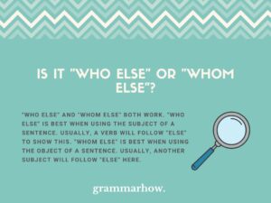 "Who Else" or "Whom Else"? Correct Version (With Examples)