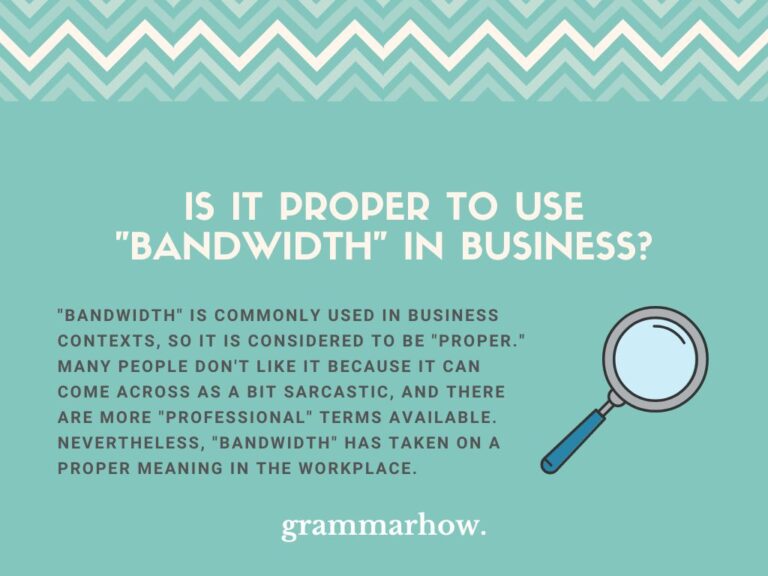 Is It Proper to Use "Bandwidth" In Business? (+Synonyms)