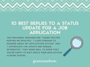 10 Best Replies to a Status Update for a Job Application
