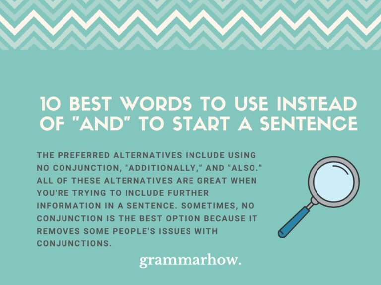 10 Best Words to Use Instead of "And" to Start a Sentence