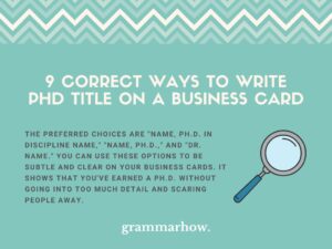 9 Correct Ways to Write PhD Title on a Business Card
