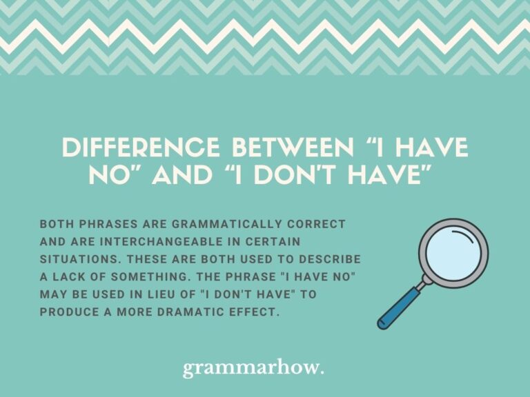 I Have No vs. I Don't Have: Difference Explained (Examples)