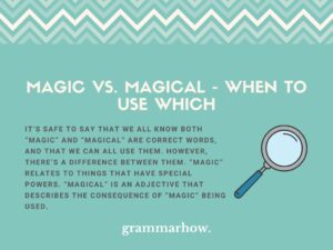 Magic vs. Magical - When to Use Which (Helpful Examples)