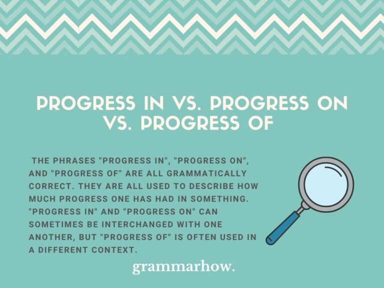 Progress In vs. Progress On vs. Progress Of