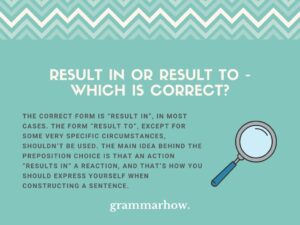 Result In or Result To - Which Is Correct? (With Examples)