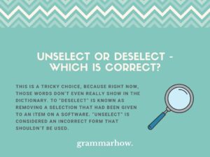 Unselect or Deselect - Which Is Correct? (Helpful Examples)