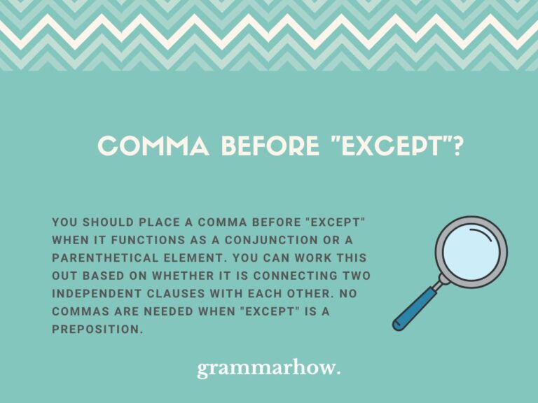 Comma Before "Except"? (Helpful Examples)