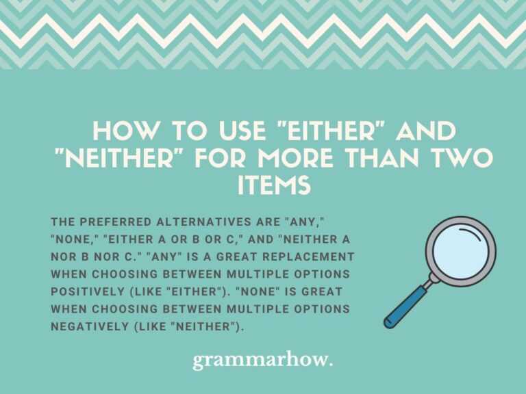 How to Use "Either" and "Neither" for More Than Two Items