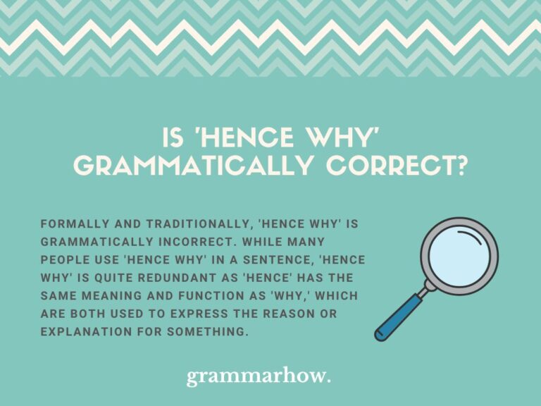 Is "Hence Why" Grammatically Correct? (What to Say Instead)