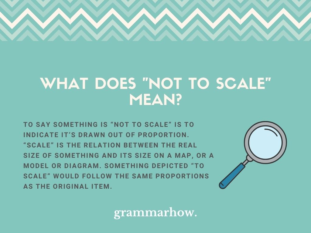 What Does Not To Scale Mean Helpful Examples TrendRadars