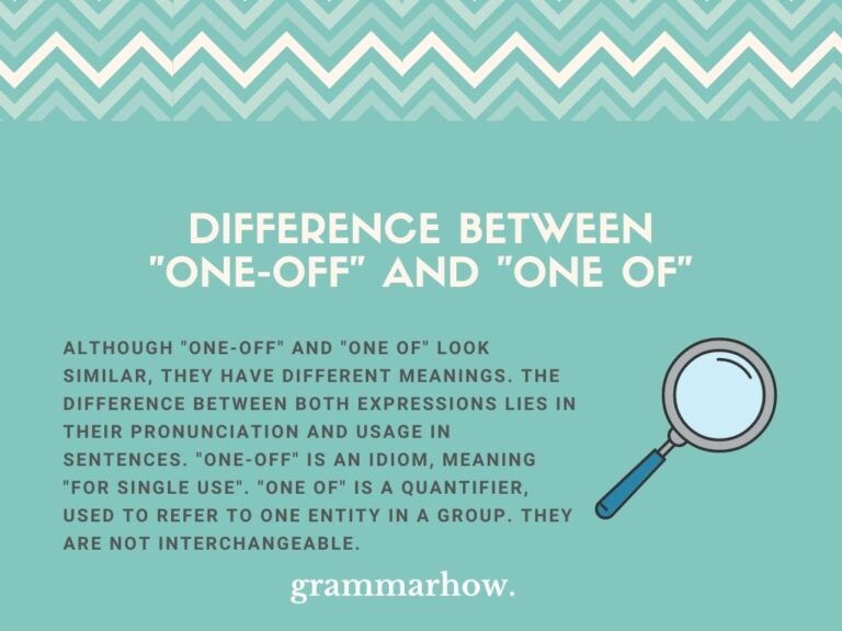 One-off vs. One of - Difference Explained (With Examples)
