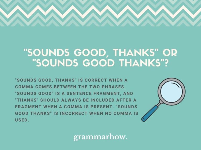 "Sounds Good, Thanks" or "Sounds Good Thanks" (Comma Rules)