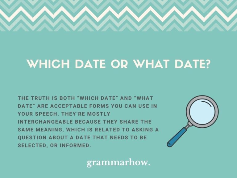 Which Date or What Date? Correct Version (Helpful Examples)