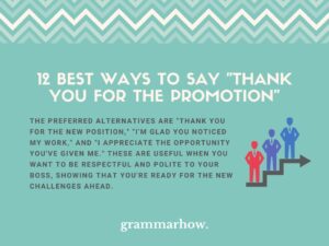 12 Best Ways to Say "Thank You for the Promotion"