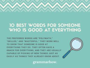 10 Best Words for Someone Who Is Good at Everything