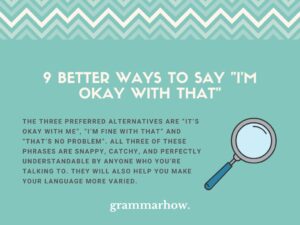 9 Better Ways to Say "I'm Okay With That"