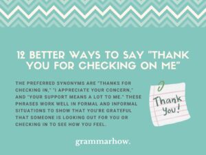 12 Better Ways to Say "Thank You for Checking on Me"