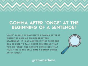 Comma After "Once" at the Beginning of a Sentence?