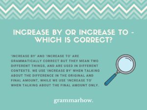 Increase By or Increase To - Which Is Correct? (Examples)