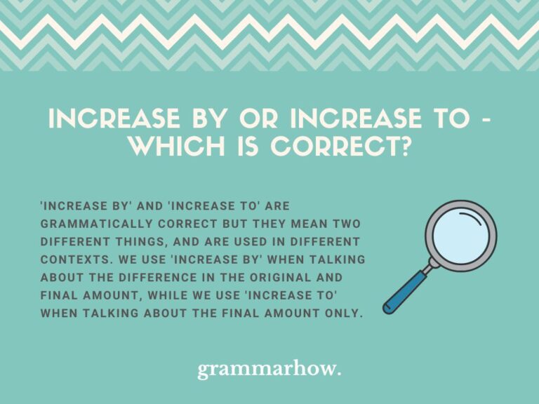 Increase By or Increase To - Which Is Correct? (Examples)