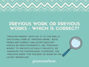 Previous Work or Previous Works - Which Is Correct?