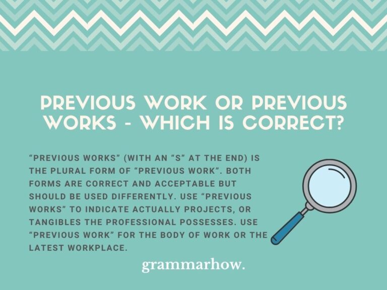 Previous Work or Previous Works - Which Is Correct?