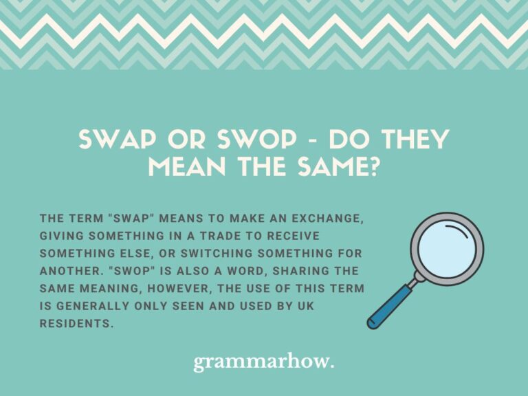 Swap or Swop - Do They Mean the Same? (UK/US/Australia)