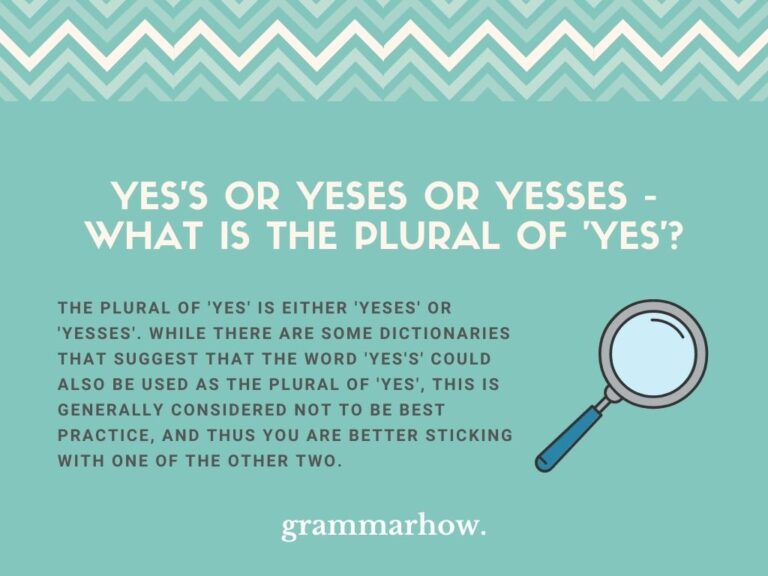 Yes's or Yeses or Yesses - What Is the Plural of "Yes"?