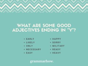 Adjectives Ending in "Y" (Alphabetic List + Most Common)