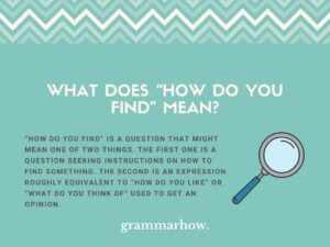 What Does “How Do You Find" Mean? (Helpful Examples)