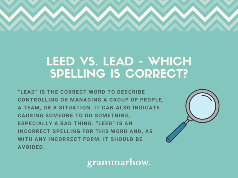 Leed vs. Lead - Which Spelling Is Correct? (Examples)