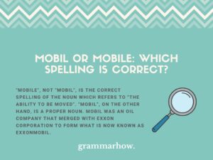 Mobil or Mobile: Which Spelling Is Correct? (With Examples)