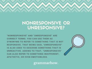 Nonresponsive or Unresponsive - Which Spelling Is Correct?