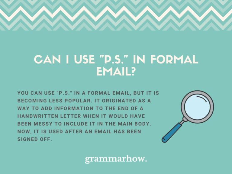 Can I Use "P.S." in Formal Email? (Meaning & Alternatives)