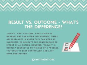 Result vs. Outcome - What's the Difference? (Examples)