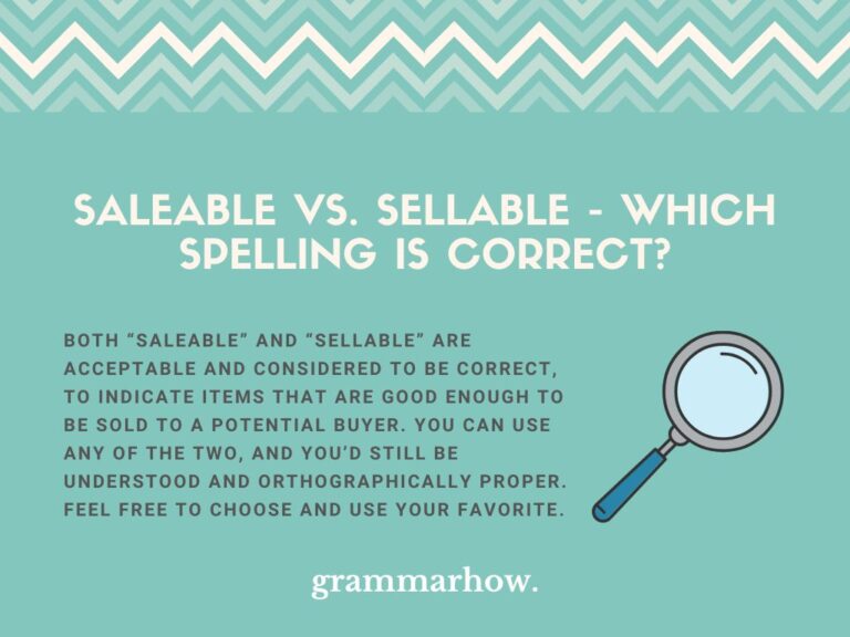 Saleable vs. Sellable - Which Spelling Is Correct?