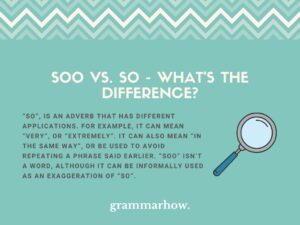 Soo vs. So - What's the Difference? (Is "Soo" a Word?)