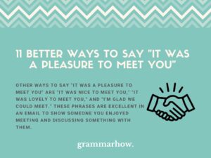 11 Better Ways to Say "It Was a Pleasure to Meet You"