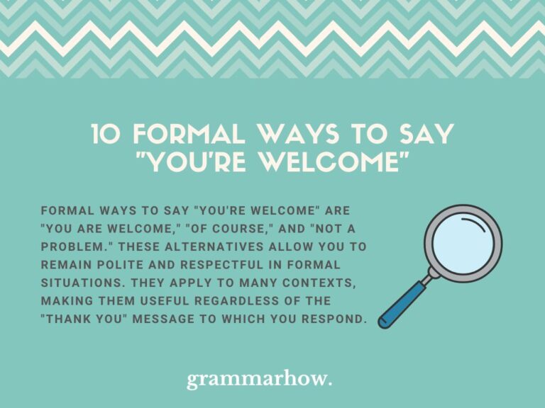 10 Formal Ways to Say "You're Welcome"