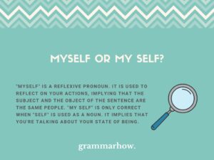 Myself or My self? (Helpful Examples)