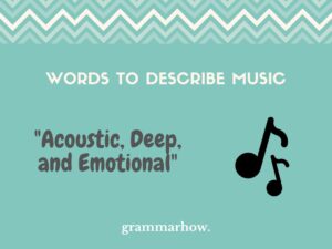 100 Words to Describe Music