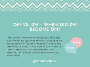 DM vs. PM - When Did PM Become DM?