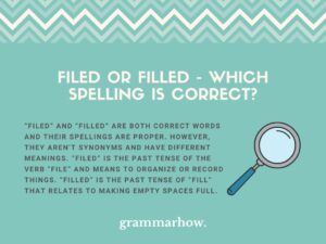 Filed or Filled - Which Spelling Is Correct?