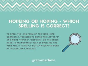 Hopeing or Hoping - Which Spelling Is Correct?
