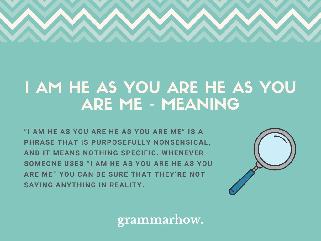 I am He as You are He as You are Me - Meaning & Examples - TrendRadars