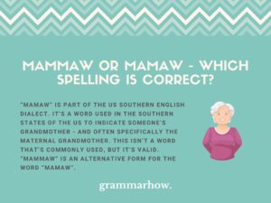 Mammaw or Mamaw - Which Spelling Is Correct?