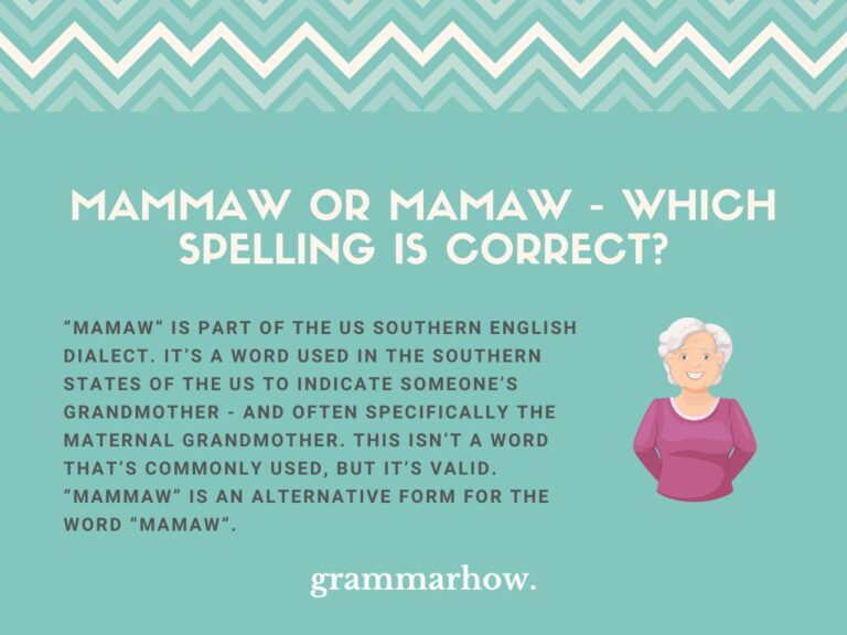 Mammaw or Mamaw - Which Spelling Is Correct?