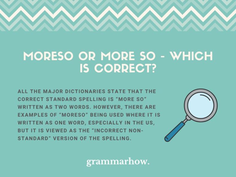 Moreso Or More So Which Is Correct With Examples Moreso Or More So Which Is Correct With Examples