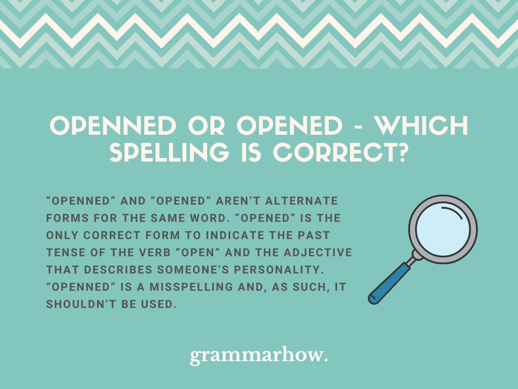 Openned or Opened - Which Spelling Is Correct? - TrendRadars