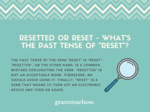 Resetted or Reset - What's the Past Tense of "Reset"?